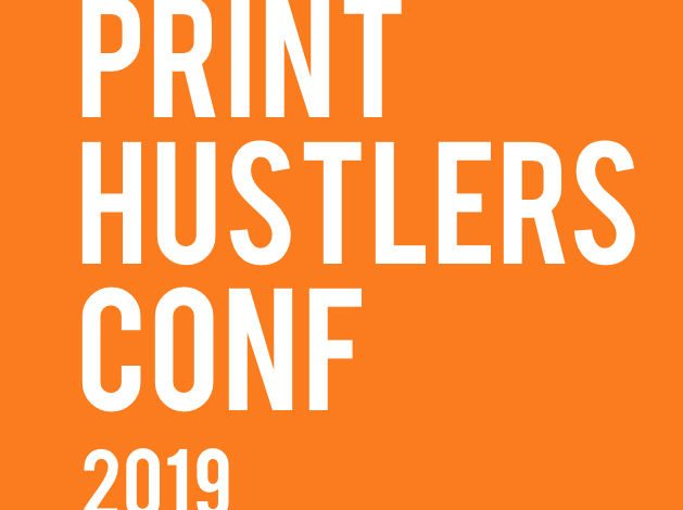 Printavo Announces PrintHustlers Conf 2019 | GRAPHICS PRO